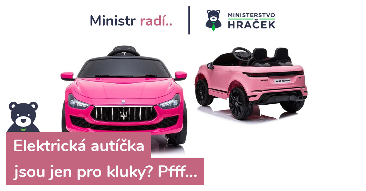 Elektrická autíčka jsou i hračky pro holky